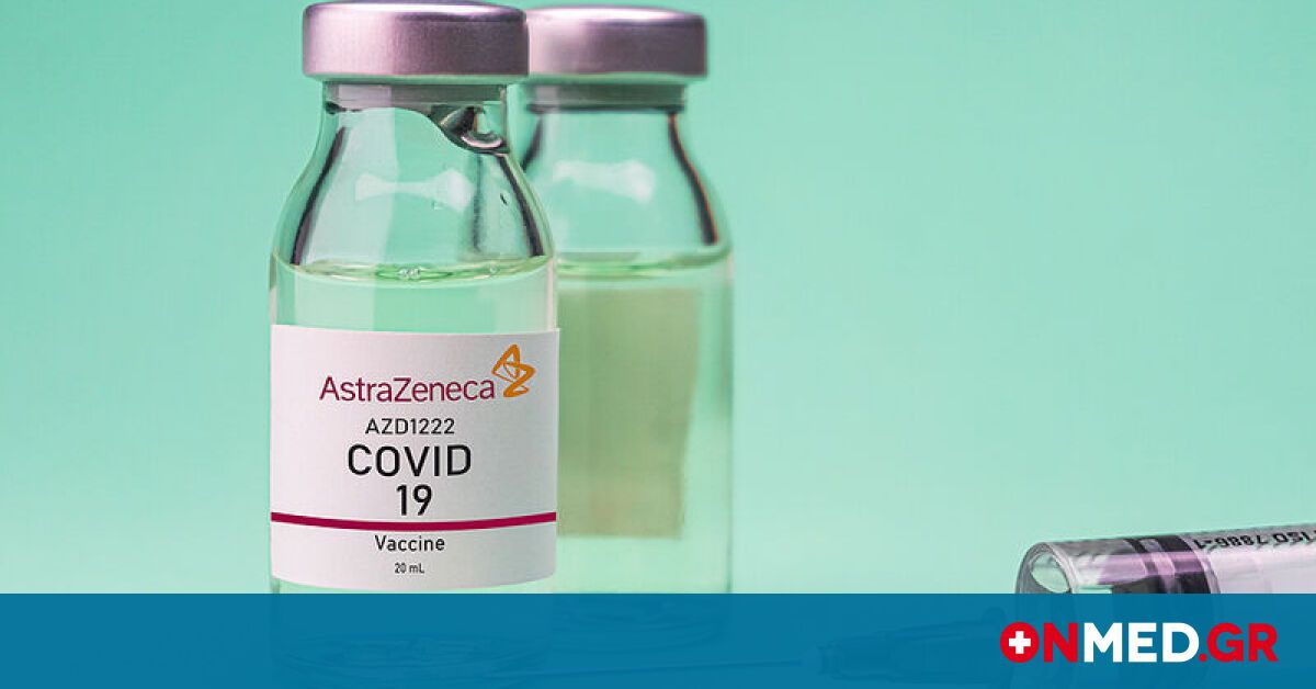 Κορονοϊός: Εισήγηση για τη συνέχιση του εμβολιασμού με το εμβόλιο της ...
